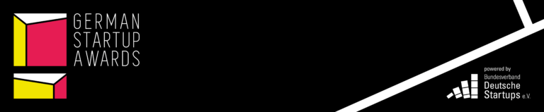 Die German Startup Awards 2020 werden am 05.03.2020 in Berlin vergeben ...
